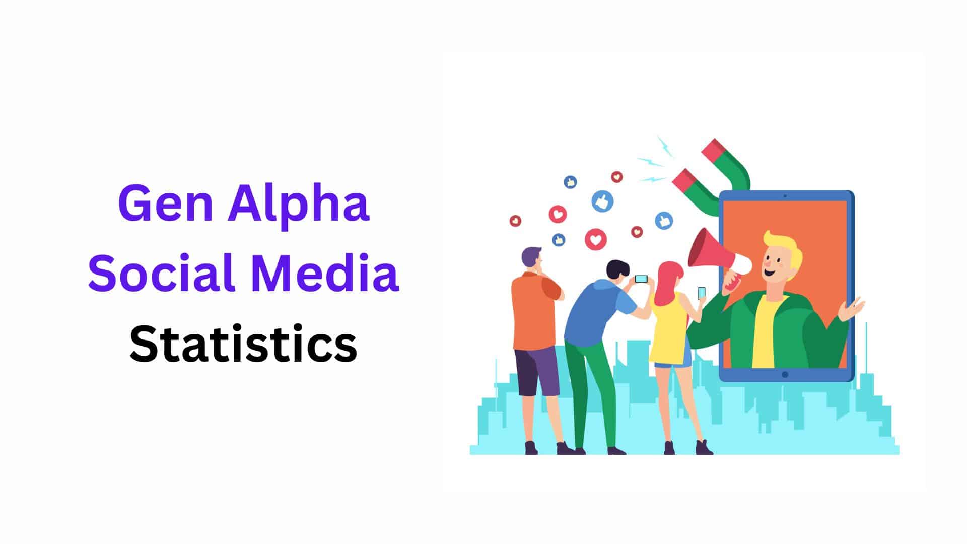 Gen Alpha Social Media Statistics By Use, Habits And Trends 2026