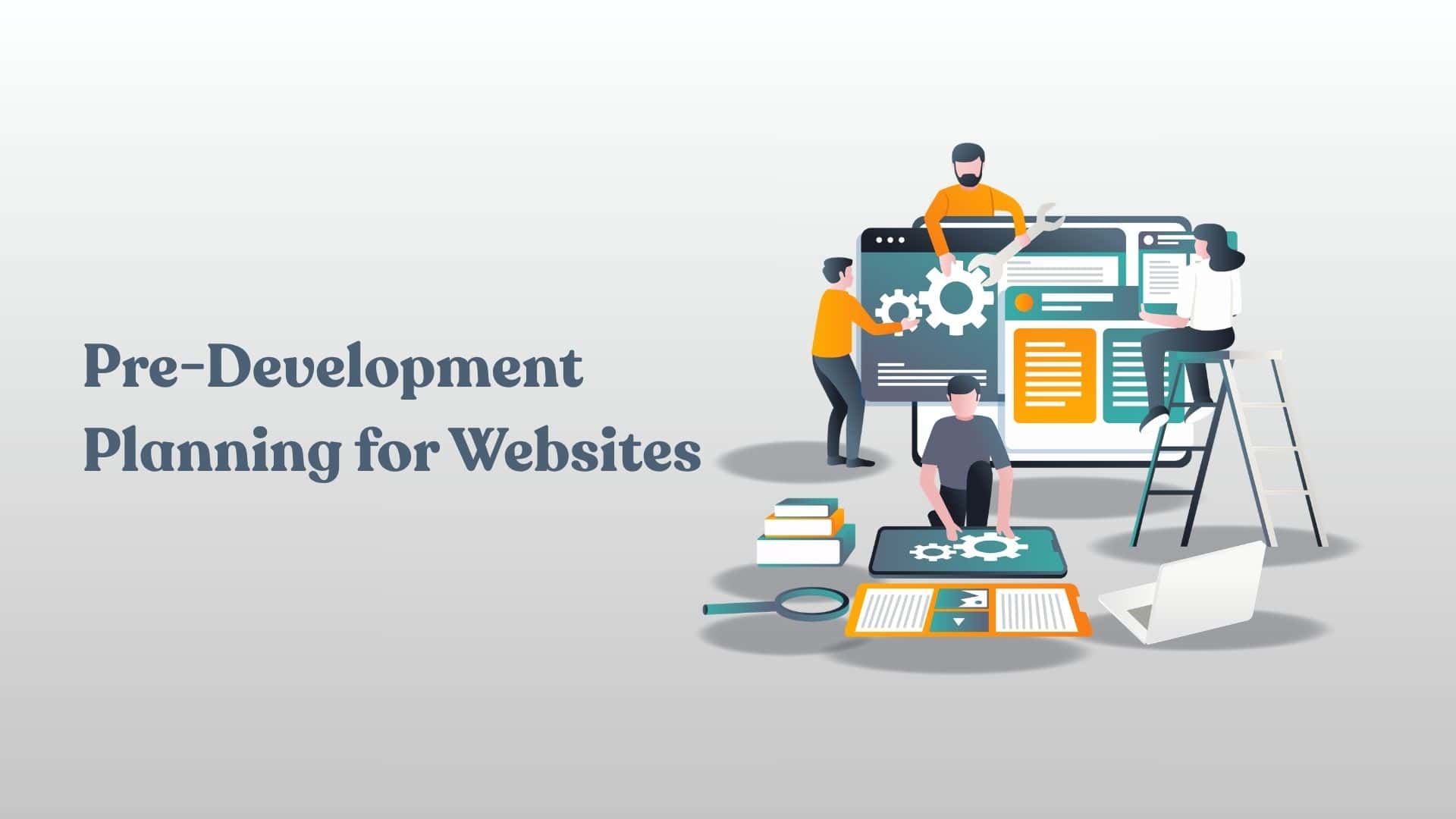 Pre-Development Planning for Websites: 5 Best Systems-First Planning ...